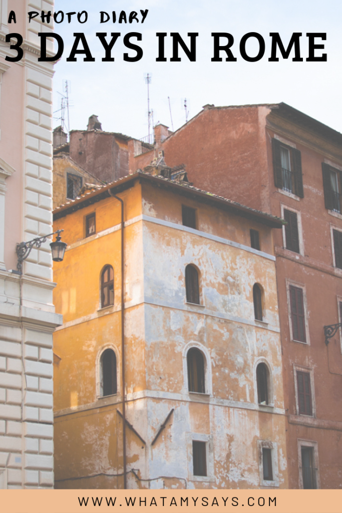 Three days in Rome - a photo diary. - What Amy Says