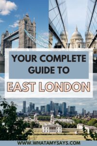 East London Guide - 10 Epic East London Areas - What Amy Says