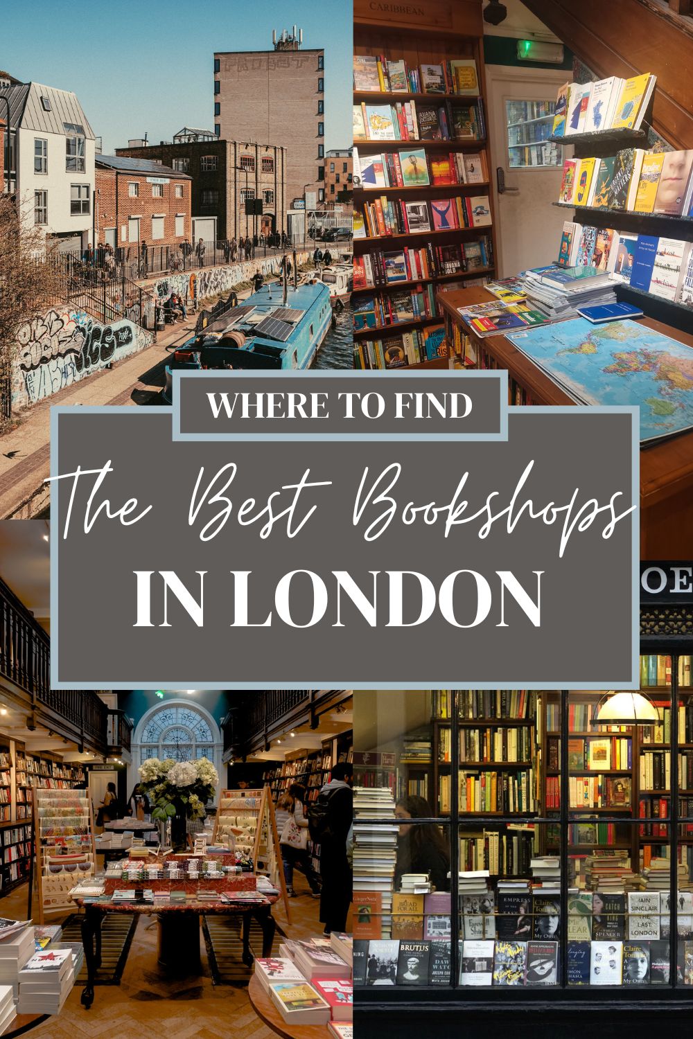 Best Bookshops in London - 20 Amazing London Bookshops - What Amy Says