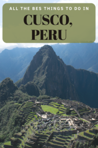 Epic Things to Do in Cusco, Peru - What Amy Says