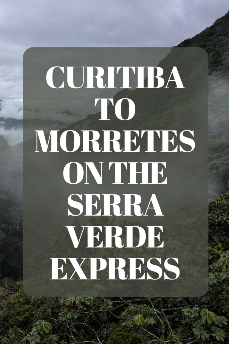 Serra Verde Express: An Amazing Journey From Curitiba to Morretes ...